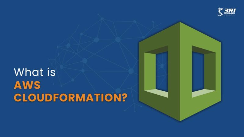 What is AWS CloudFormation? A Simplified Guide to Cloud Infrastructure Automation